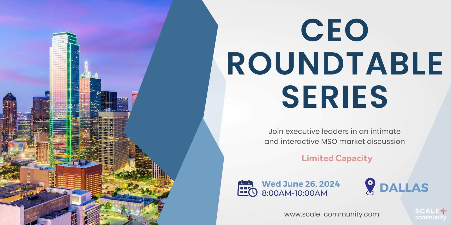 Dallas SCALE CEO Roundtable | Key Insights