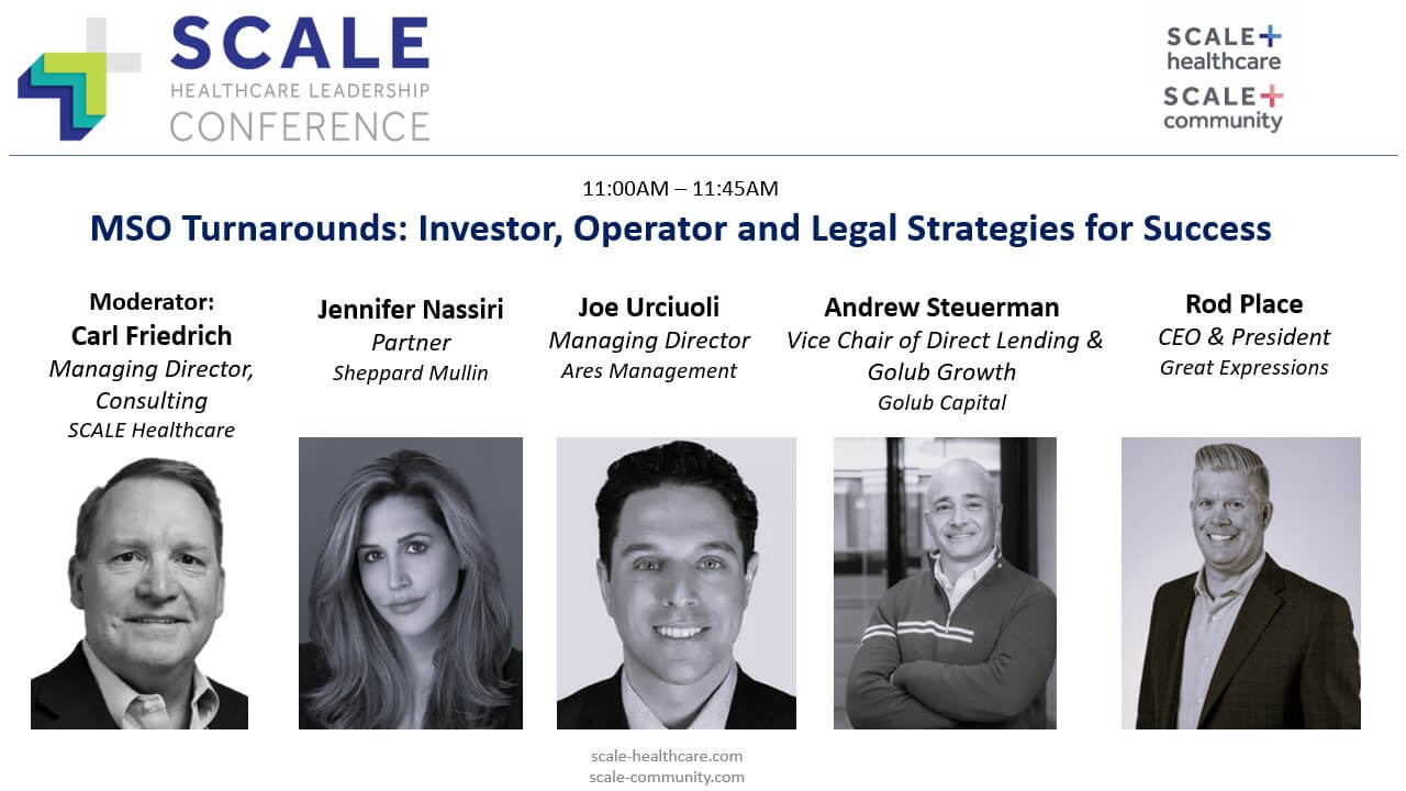 2024 SCALE Conference: Exploring the Best Practices for MSO Turnarounds ...